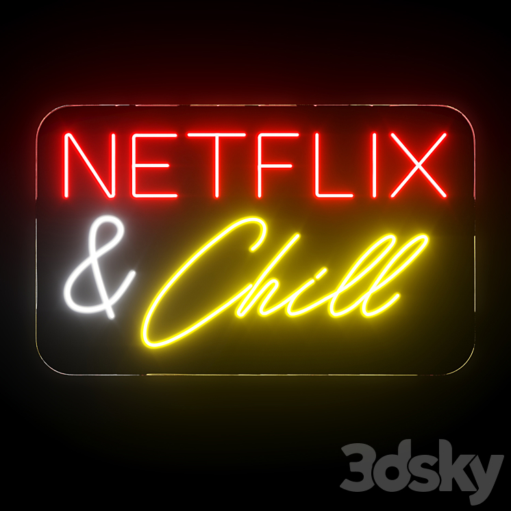 Netflixandchill Neon Sign Neon 3d Model